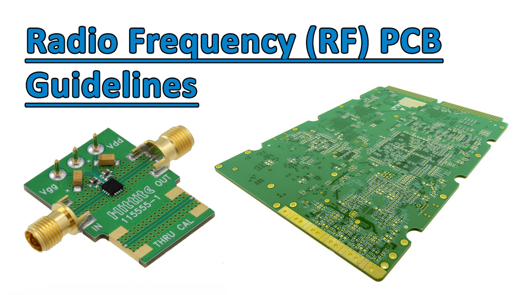 Radiofrequency (RF) PCB Guidelines – PCB HERO